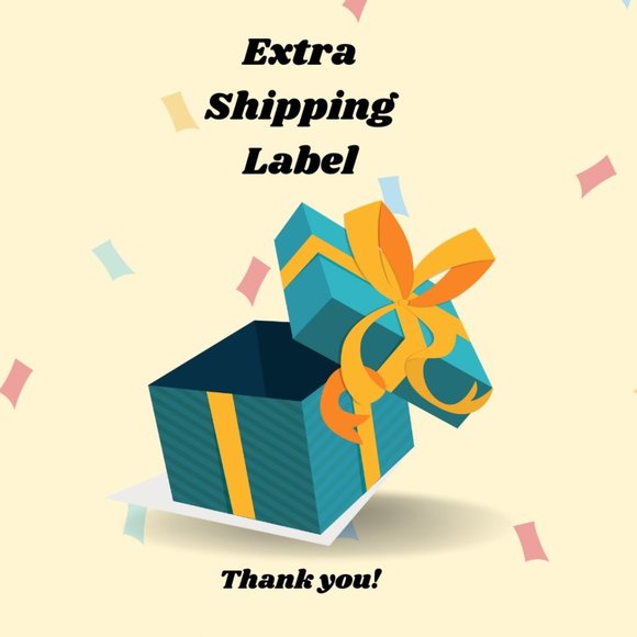 Other | Extra Shipping Label | Poshmark